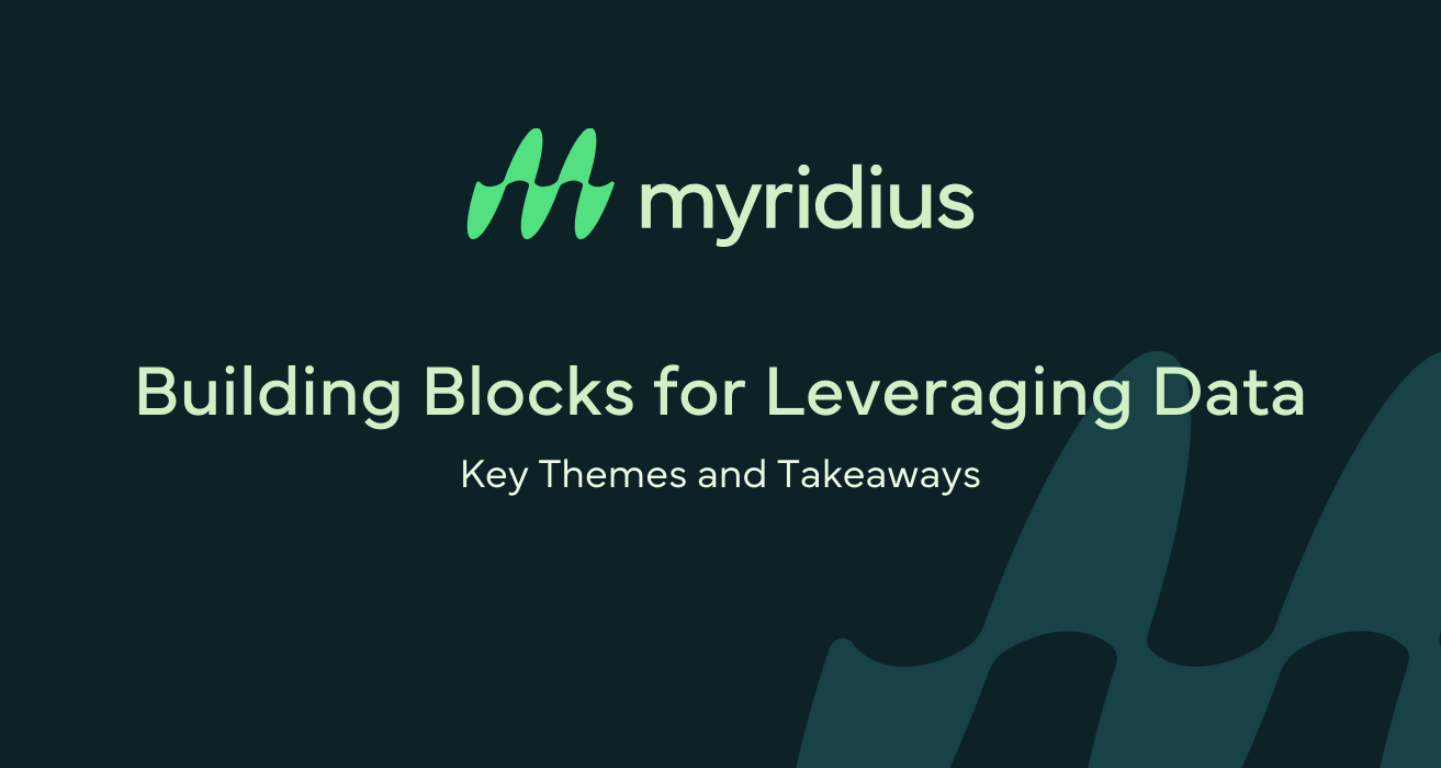 Leveraging Data: Key Themes and Takeaways | Myridius Blog